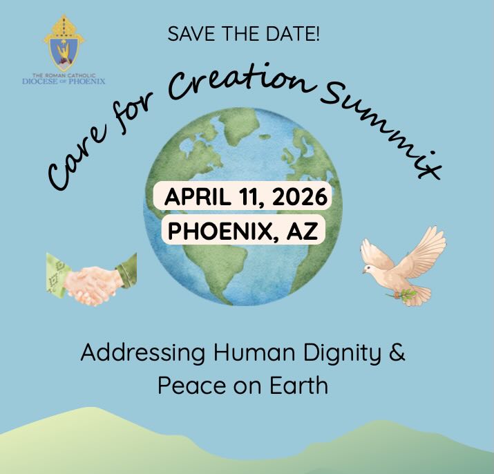 Hope for Creation - Roman Catholic Diocese of Phoenix